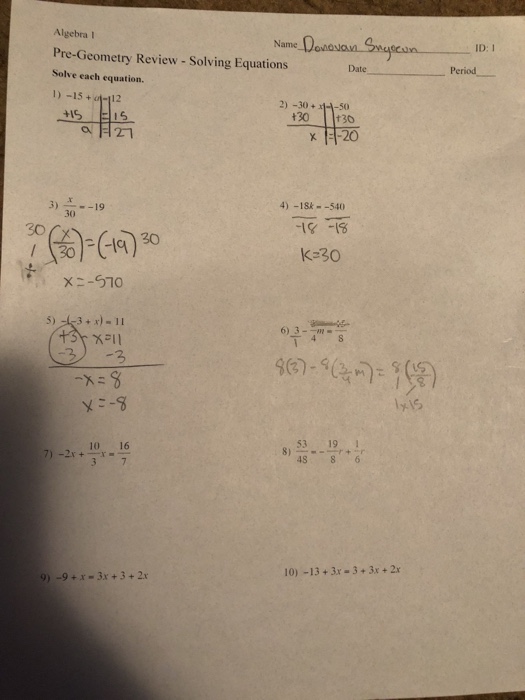 Solved Algebra I Name Joioslai Pre-Geometry Review- Solving | Chegg.com