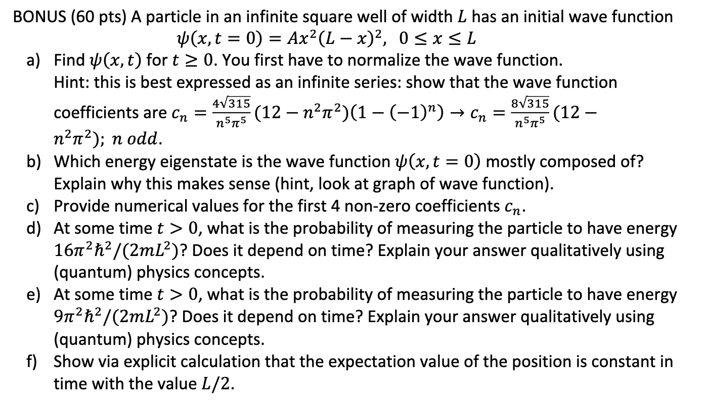 Solved BONUS (60 pts) A particle in an infinite square well | Chegg.com