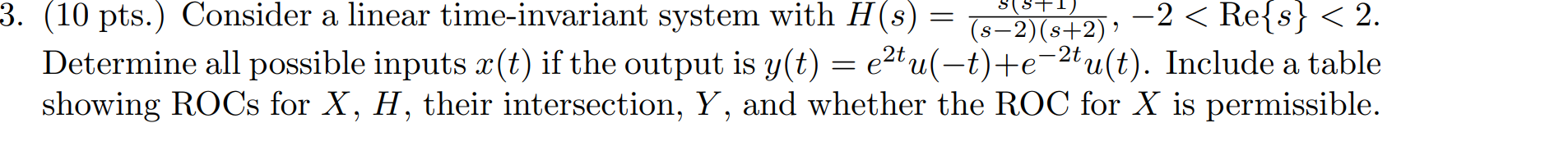 Solved 3. (10 pts. Consider a linear time-invariant system | Chegg.com
