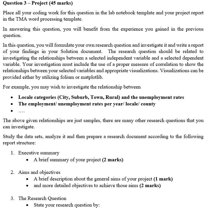Solved Question 3 - Project (45 marks) Place all your coding | Chegg.com