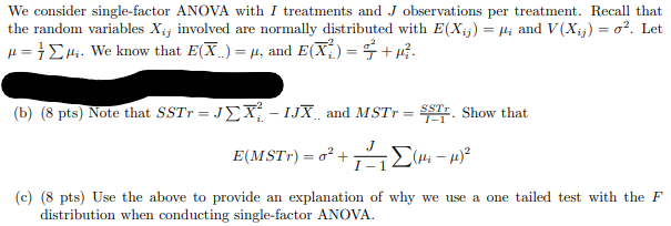Solved We consider single-factor ANOVA with I treatments and | Chegg.com