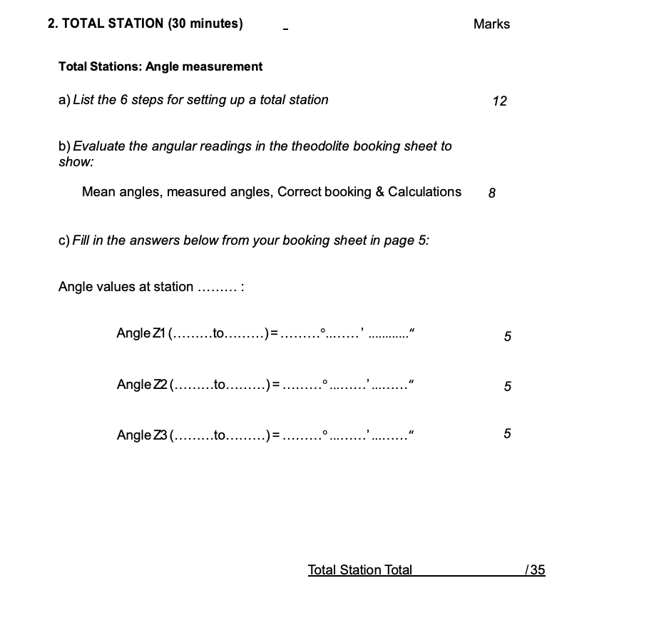 Solved 2. TOTAL STATION (30 minutes) Marks Total Stations: | Chegg.com