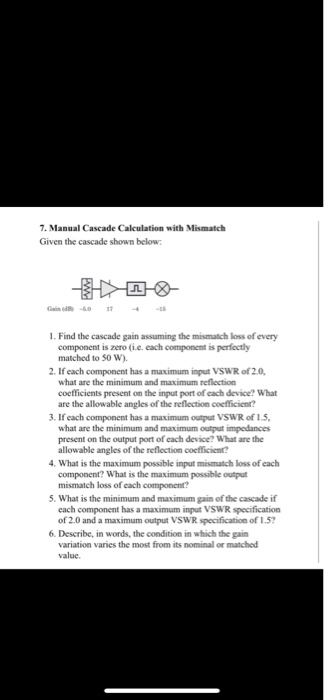 7. Manual Cascade Calculation with Mismatch Given the | Chegg.com