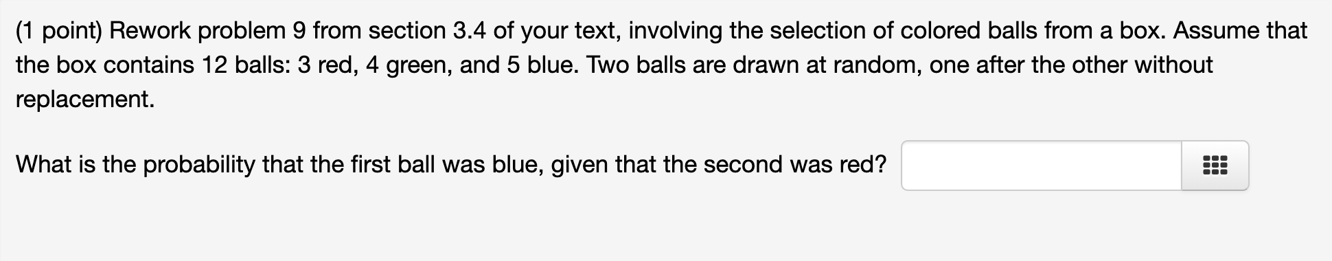Solved (1 point) Rework problem 7 from section 4.1 of your | Chegg.com
