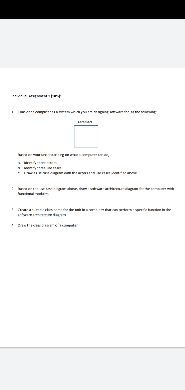 Individual Assignment 1 (10%): 1. Consider a computer | Chegg.com