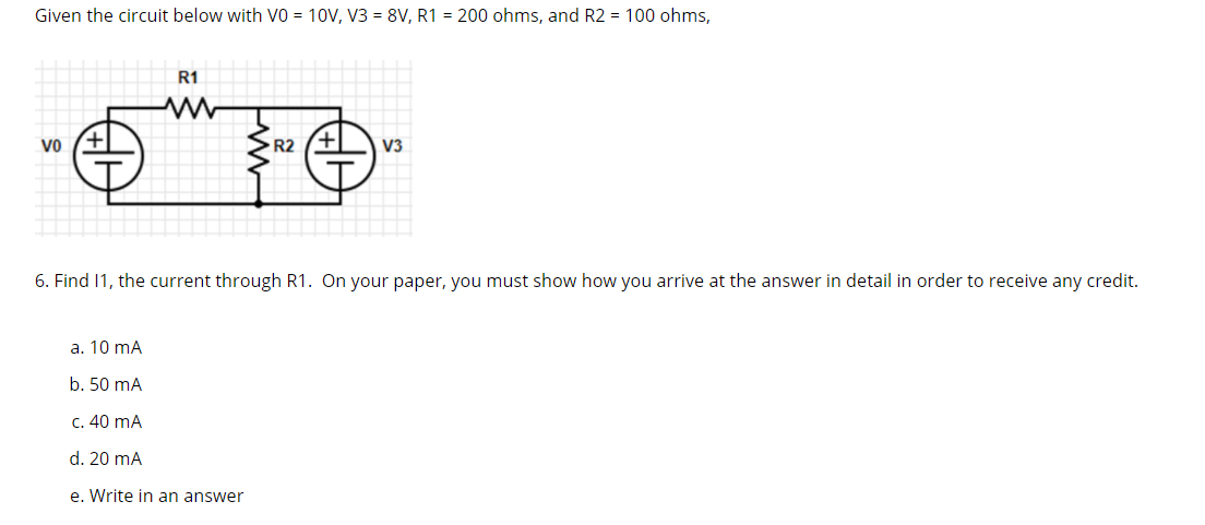 Solved Given the circuit below with VO = 10V, V3 = 8V, R1 = | Chegg.com