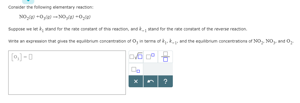 Solved Consider the following elementary reaction: NO2(g) | Chegg.com Solved Consider the following elementary reaction: NO2(g) | Chegg.com