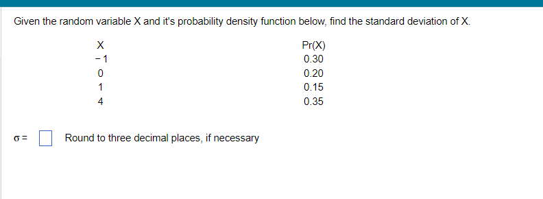 Solved Given the random variable X and it's probability | Chegg.com