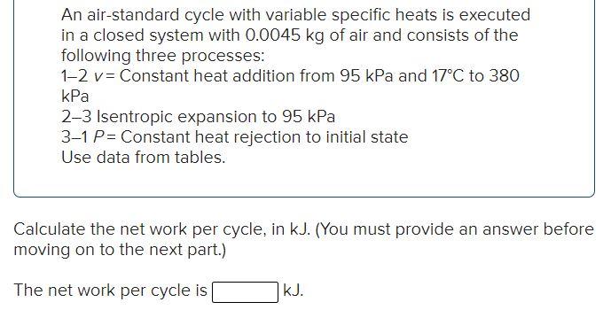 Solved An air-standard cycle with variable specific heats is | Chegg.com