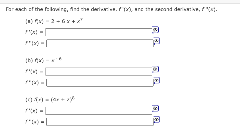 Solved For each of the following, find the derivative, | Chegg.com
