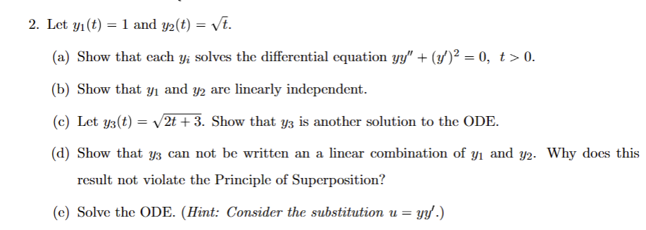 Solved 2. Let y1(t)=1 and y2(t)=t. (a) Show that each yi | Chegg.com