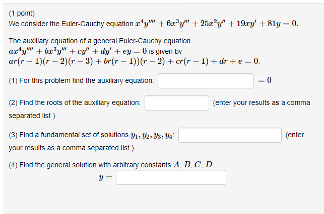 Solved (1 point) We consider the Euler-Cauchy equation | Chegg.com