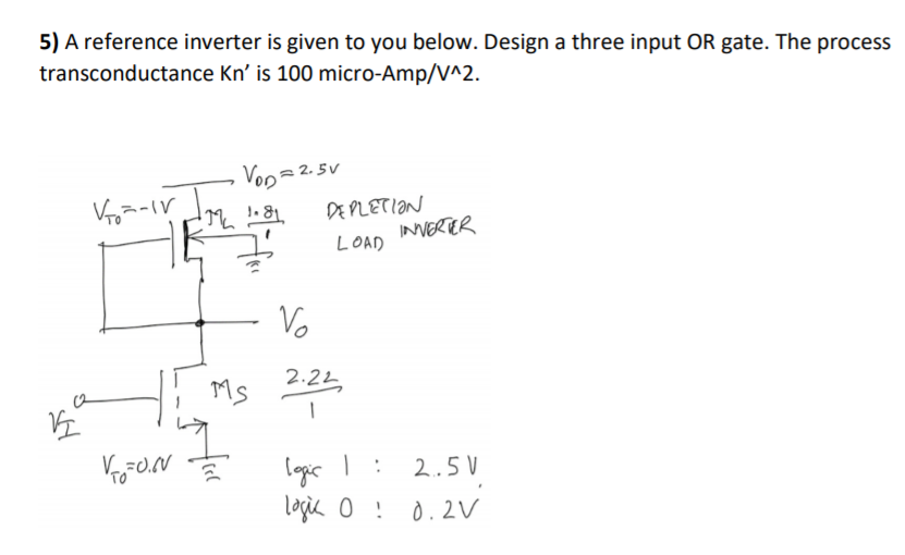 Solved 5) A reference inverter is given to you below. Design | Chegg.com