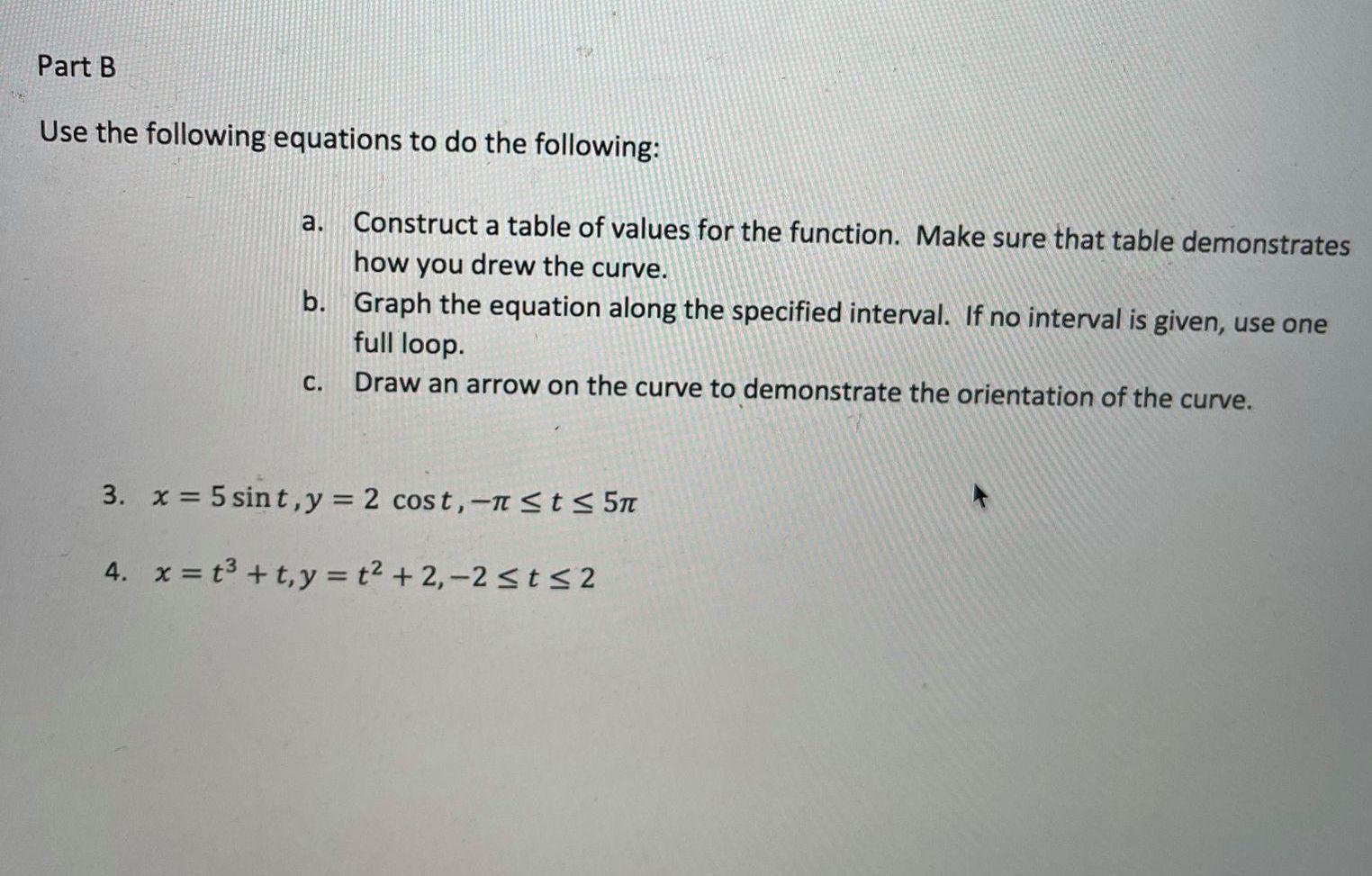Solved Part B Use the following equations to do the | Chegg.com