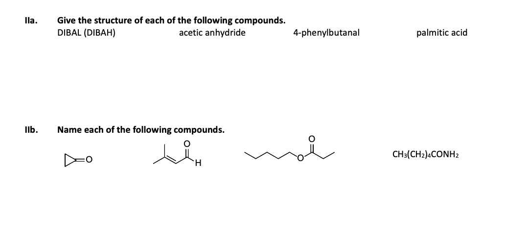 Solved lla. Give the structure of each of the following | Chegg.com