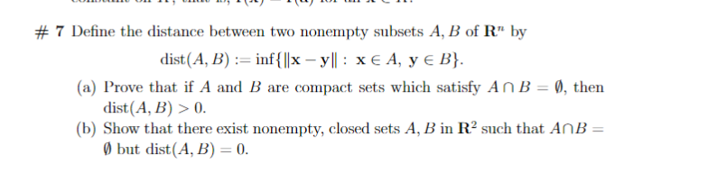 Solved # 7 Define the distance between two nonempty subsets | Chegg.com
