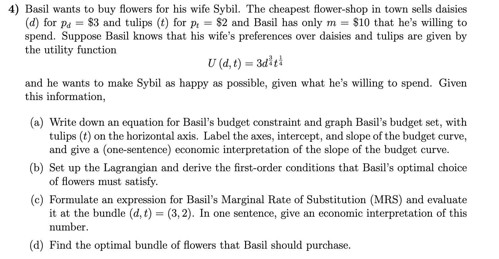 Solved Basil wants to buy flowers for his wife Sybil. The | Chegg.com