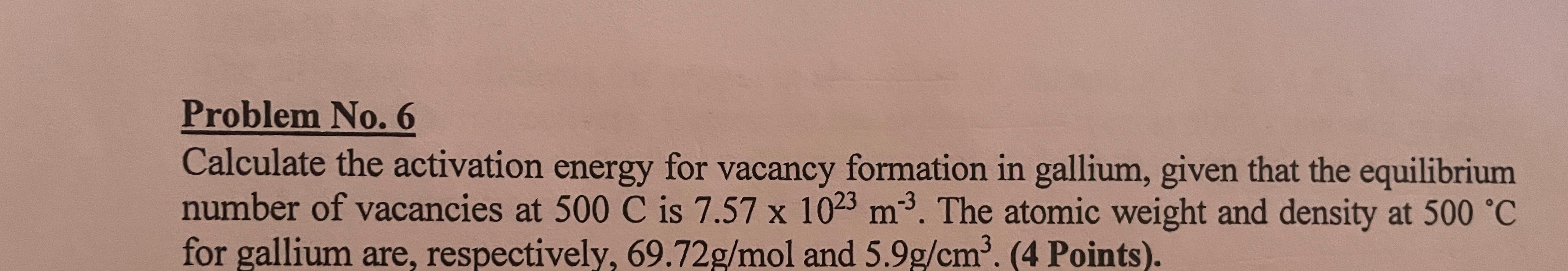 Solved Problem No. 6 Calculate the activation energy for | Chegg.com