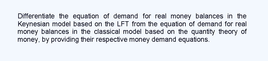 Solved Differentiate the equation of demand for real money | Chegg.com