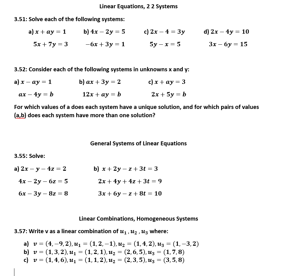 Solved 3.51: Solve each of the following systems: a) x+ay=1 | Chegg.com