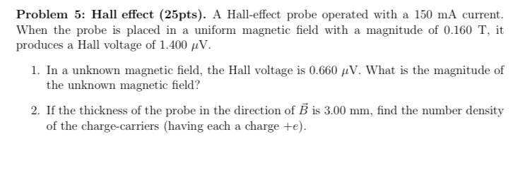 Solved Problem 5: Hall effect (25pts). A Hall-effect probe | Chegg.com