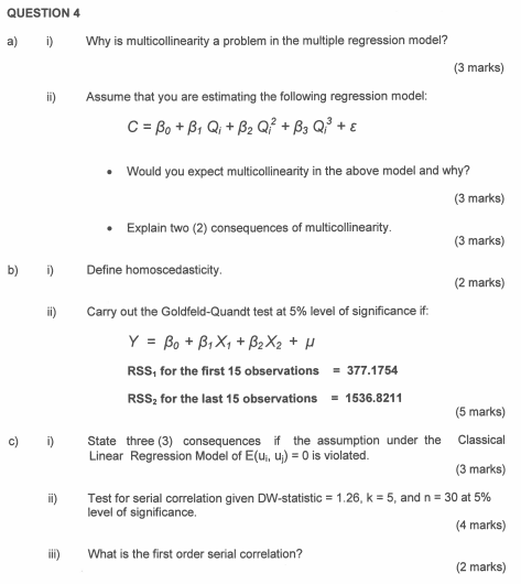 Solved QUESTION 4 a) D) Why is multicollinearity a problem | Chegg.com