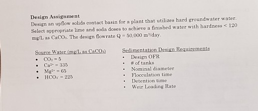 Solved Design Assignment Design an upflow solids contact | Chegg.com