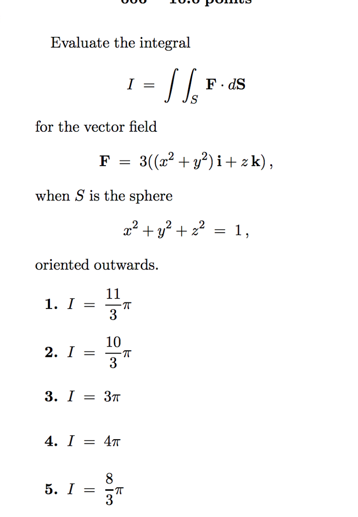 Solved Evaluate the integral F dS for the vector fielod when | Chegg.com