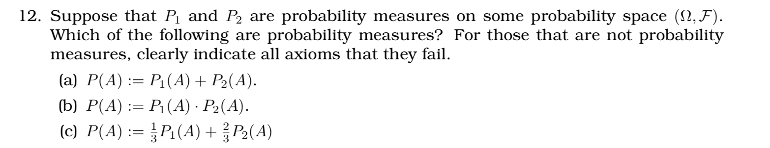 Solved 12. Suppose that Pị and P2 are probability measures | Chegg.com