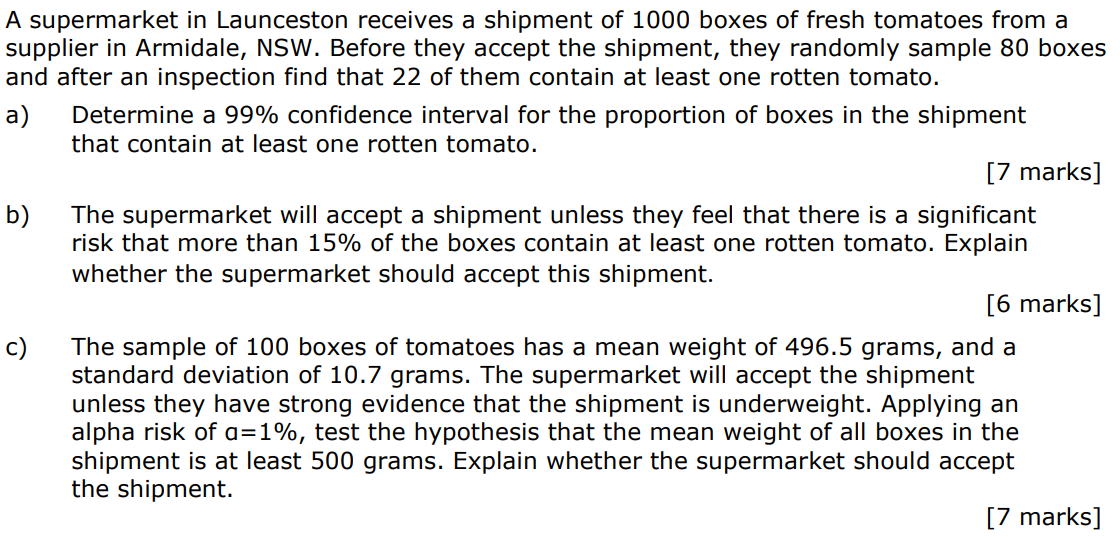 Solved A supermarket in Launceston receives a shipment of | Chegg.com