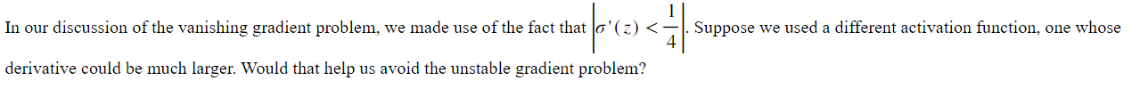 Solved In our discussion of the vanishing gradient problem, | Chegg.com