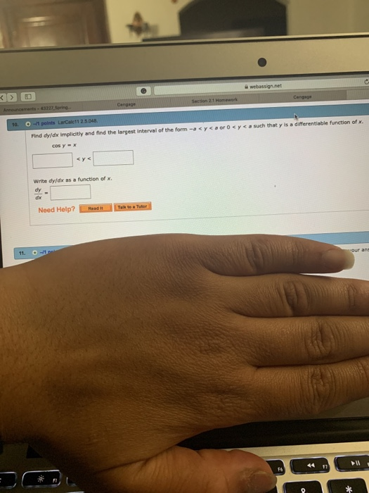 Solved 町 Find dy/dx implicitly and find the largest interval | Chegg.com