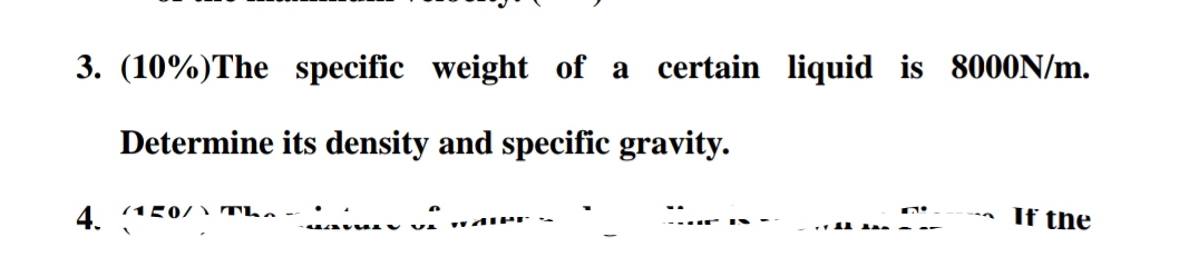 Solved 3. (10%) The specific weight of a certain liquid is | Chegg.com