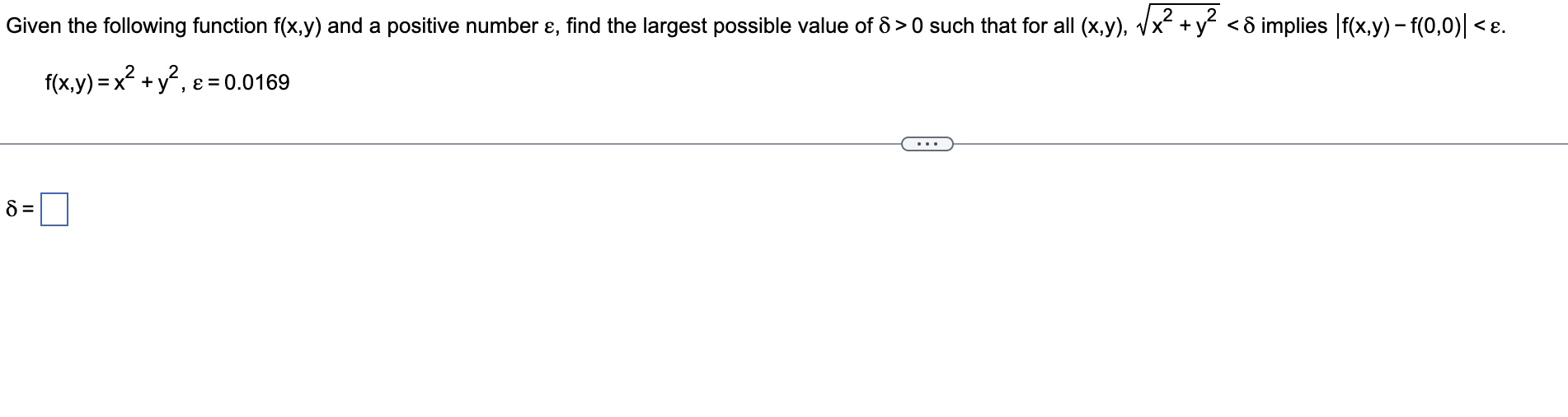 Solved Given the following function f(x,y) and a positive | Chegg.com