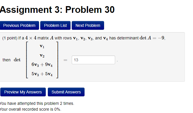 Solved (1 point) If a 4×4 matrix A with rows v1,v2,v3, and | Chegg.com