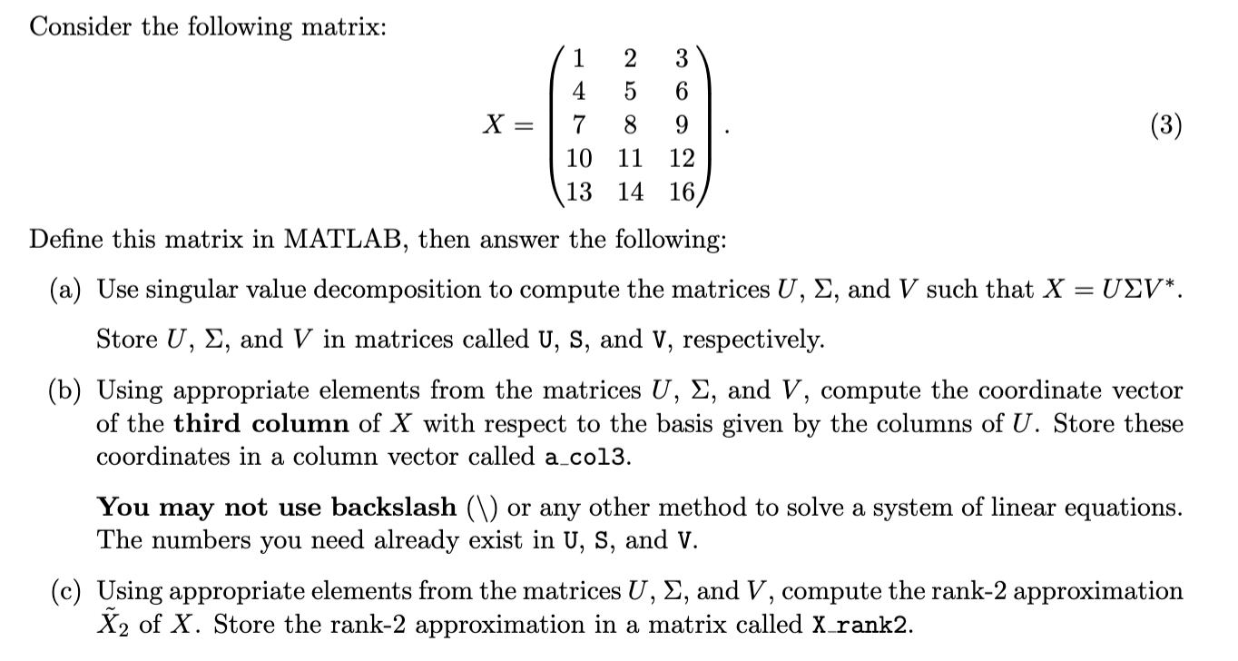 Solved Consider the following matrix: | Chegg.com