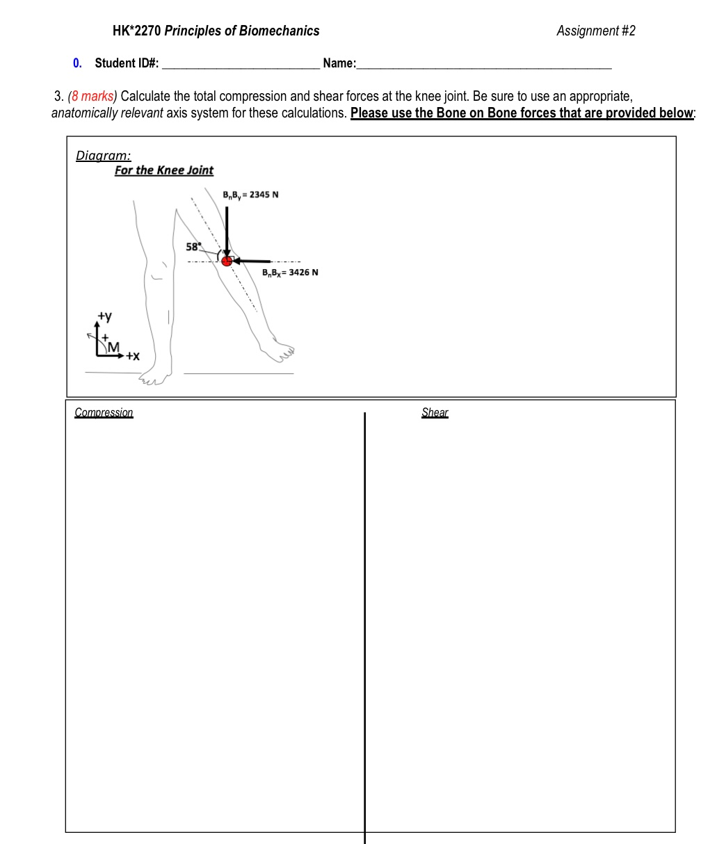 Solved HK*2270 Principles of Biomechanics Assignment #2 0. | Chegg.com