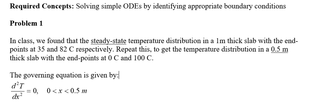 Solved Required Concepts: Solving simple ODEs by identifying | Chegg.com