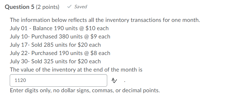 Solved Question 5 (2 points) Saved The information below | Chegg.com