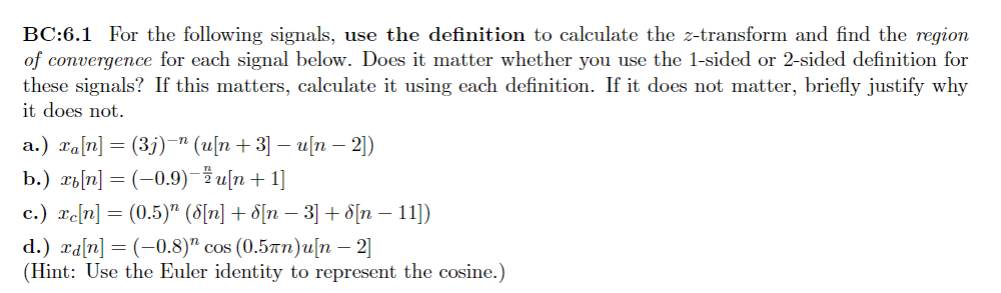 Solved BC:6.1 For the following signals, use the definition | Chegg.com