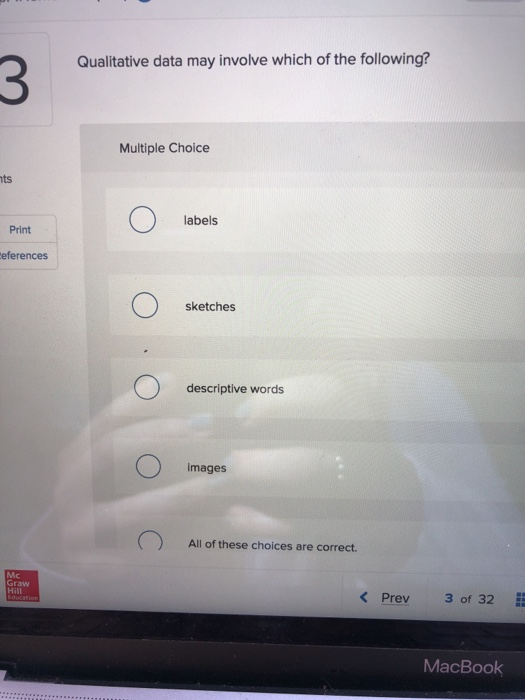 Solved Qualitative data may involve which of the following? | Chegg.com