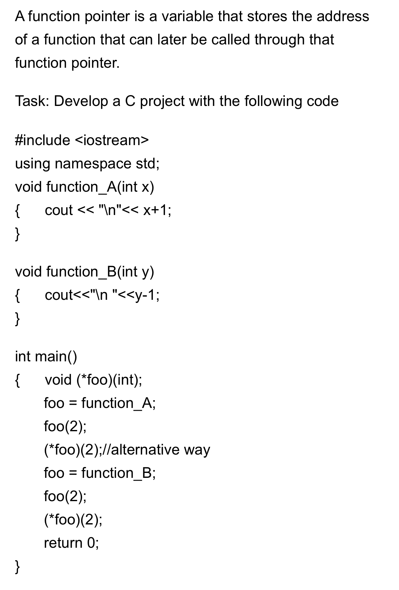 A Function Pointer Is A Variable That Stores The 