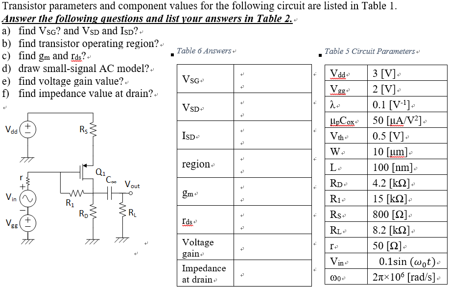 Solved † V † Transistor parameters and component values for | Chegg.com