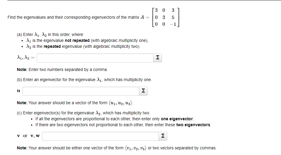 Solved Find the eigenvalues and their corresponding | Chegg.com