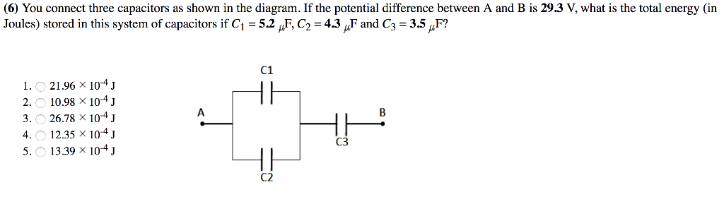 Solved (6) You connect three capacitors as shown in the | Chegg.com