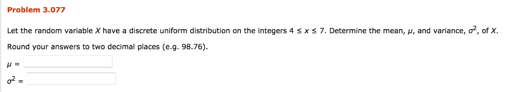 Solved Problem 3.077 Let the random variable X have a | Chegg.com