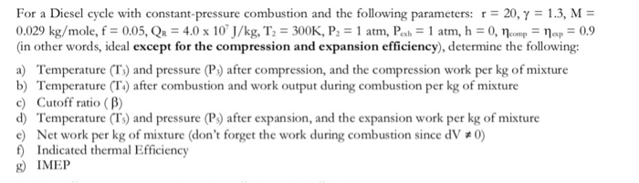 Solved For a Diesel cycle with constant-pressure combustion | Chegg.com