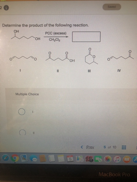 Solved Determine the product of the following reaction. PCC | Chegg.com