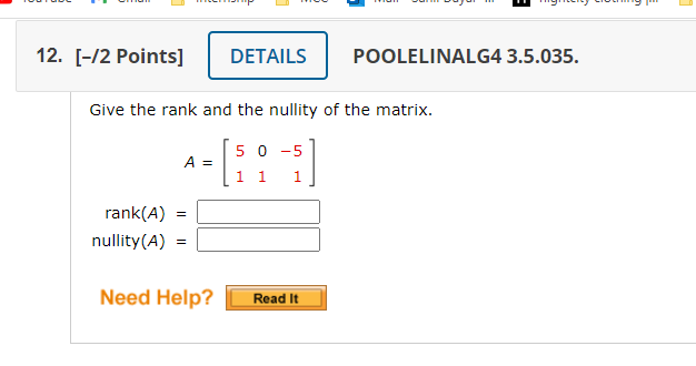 Solved Give the rank and the nullity of the matrix. A = | Chegg.com