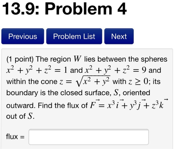 Solved 13.9: Problem 4 Previous Problem List Next (1 point) | Chegg.com